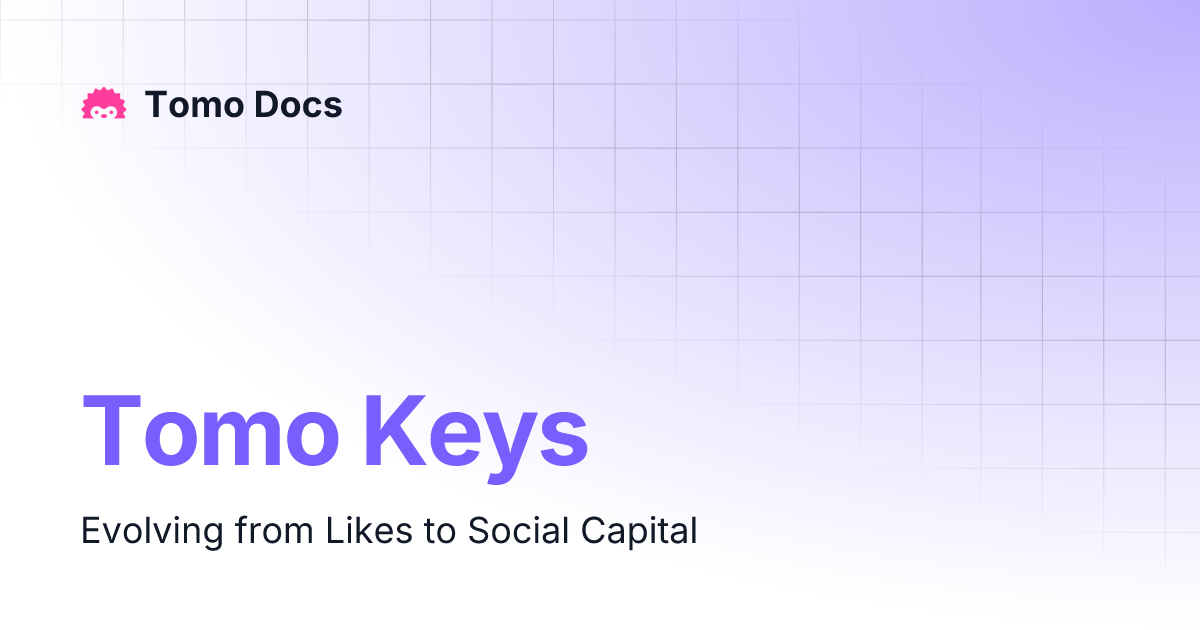 Tomo Keys | Tomo Docs